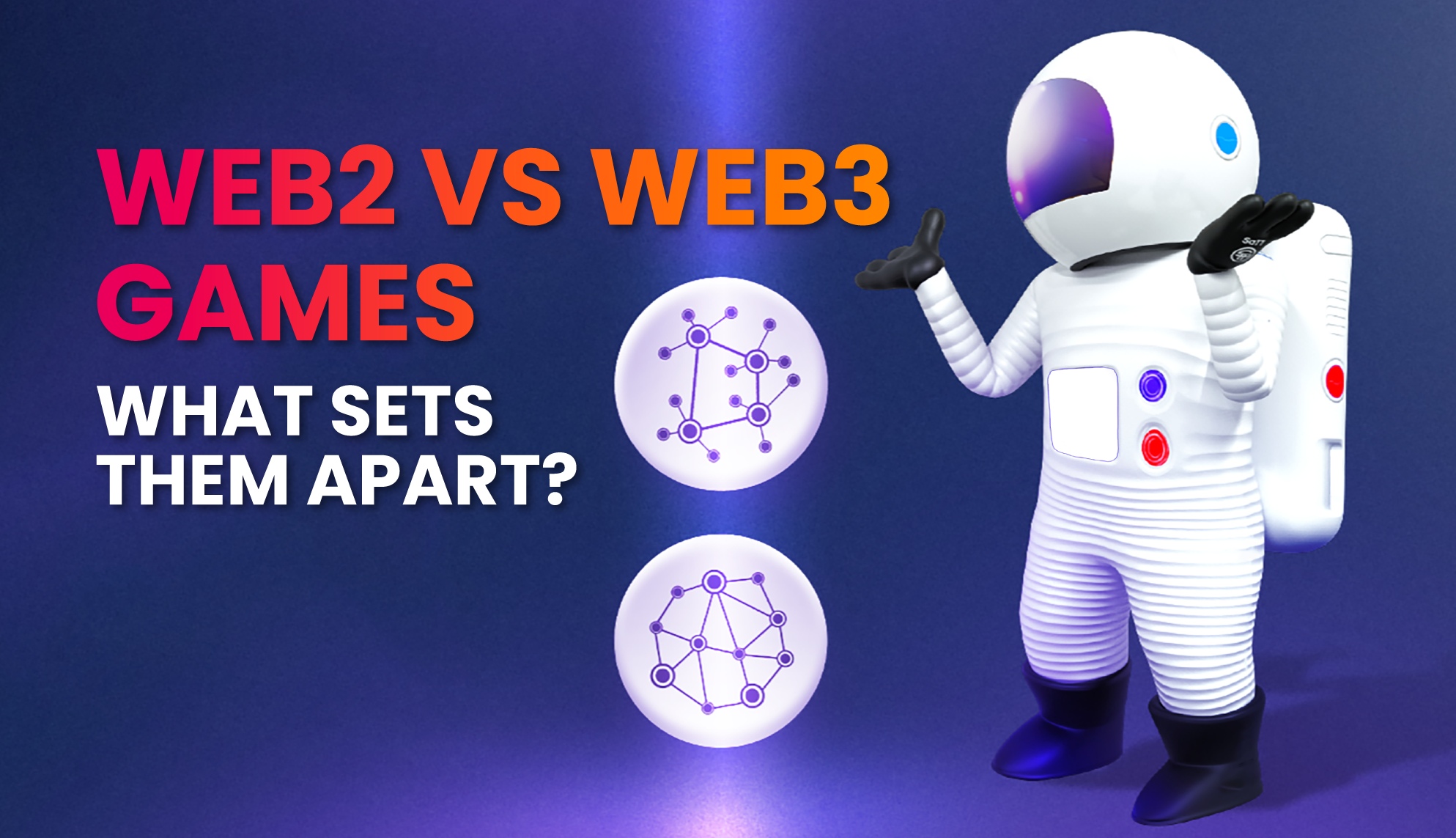 Web2 vs. Web3 Games- What Sets Them Apart?