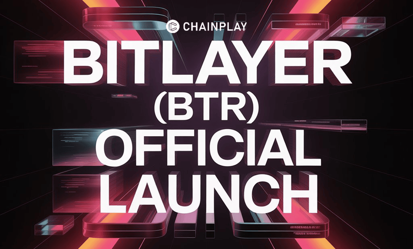 Bitlayer (BTR) Official Launch on Binance Alpha & Futures 2025