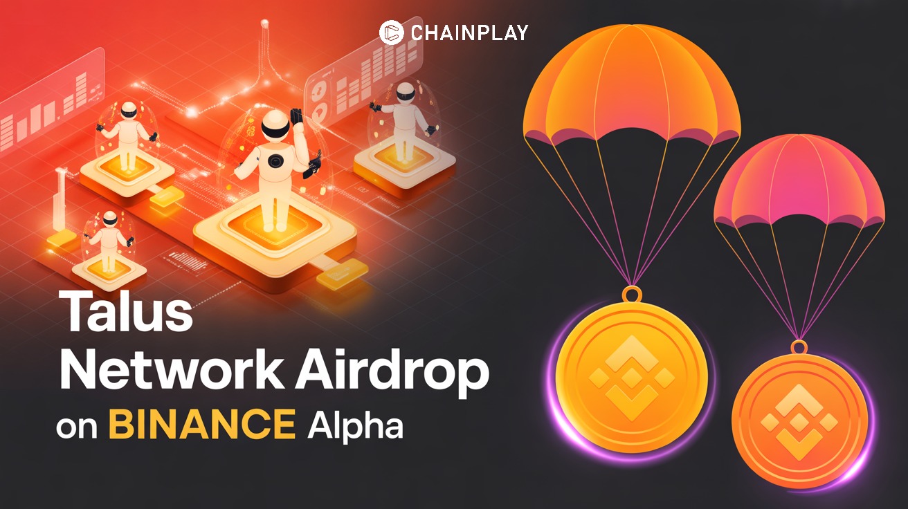 Binance Alpha Talus Network (US) Listing & Airdrop - Dec 11