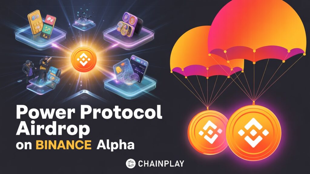 Binance Alpha Power Protocol Listing and Airdrop - Dec 5