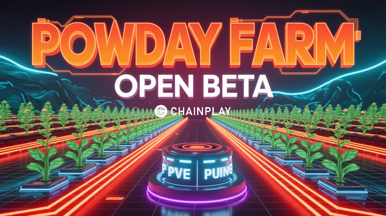 Powday Farm Open Beta Brings $10,000 Rewards, Leaderboards, and ...
