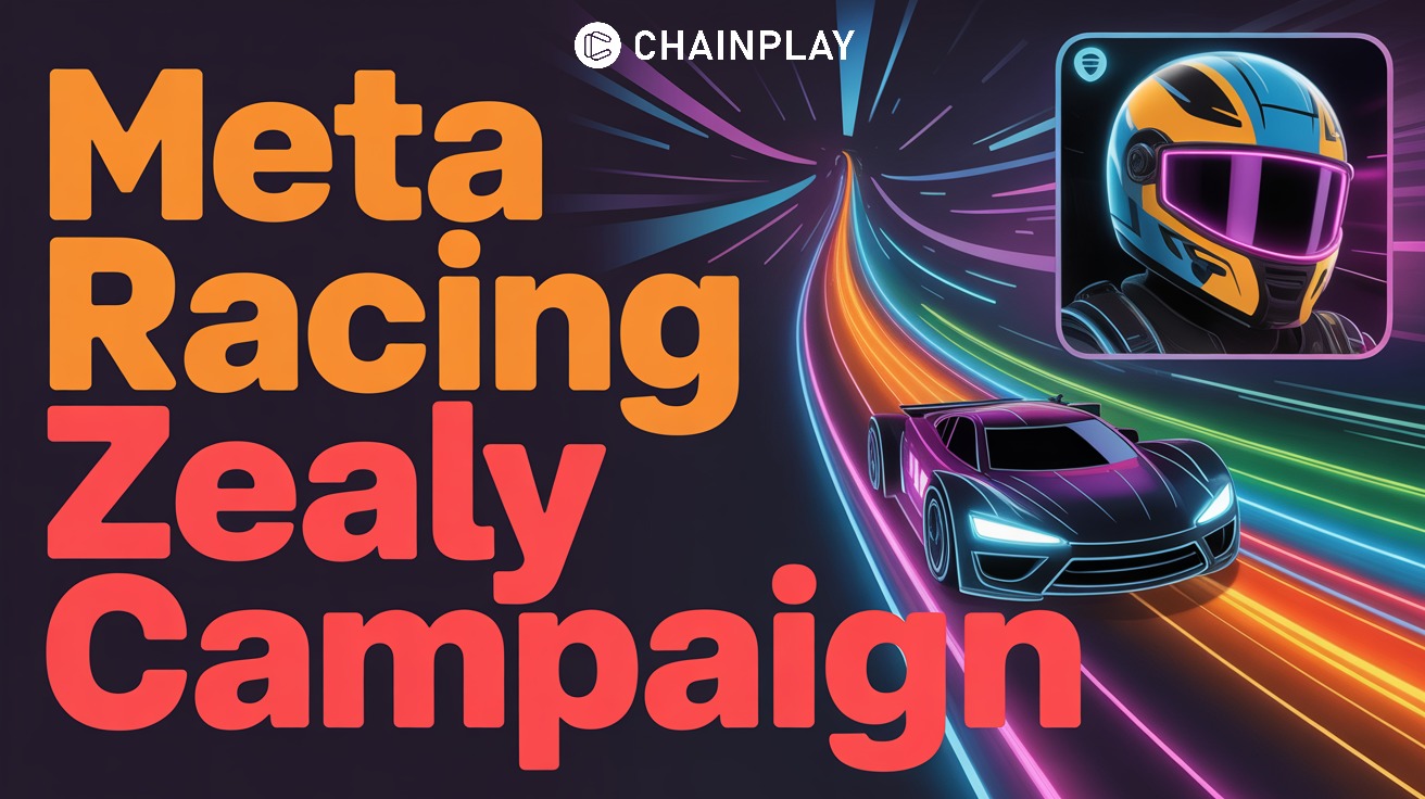 Meta Racing Zealy Campaign Offers Pilot NFT Whitelist and Solana Box Rewards - ChainPlay.gg